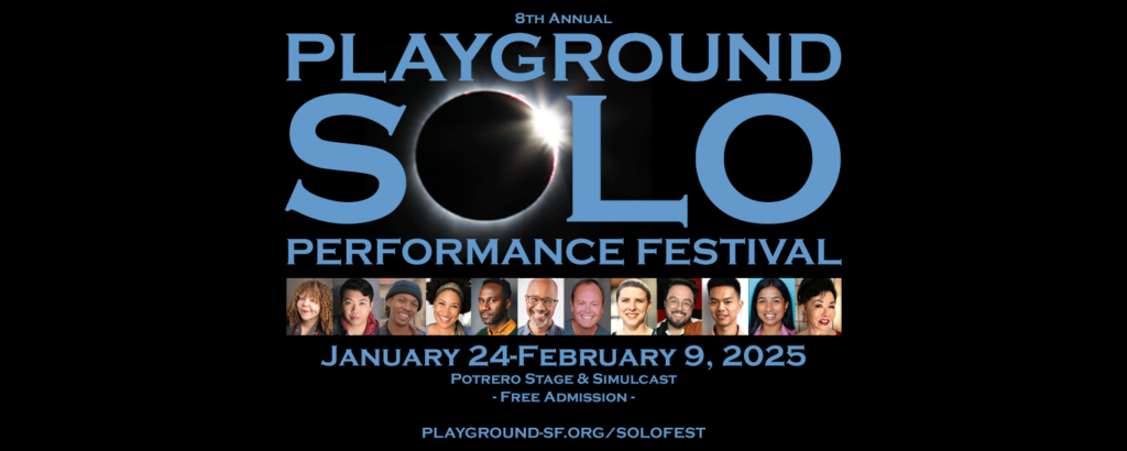 PlayGround Announces the Eighth Annual Solo Performance Festival ...